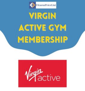 Virgin Active Gym Membership Price 2024 - Boston Rock Gym