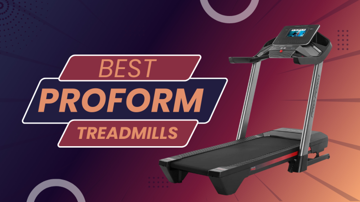 11 Best ProForm Treadmills 2022 - High Quality Treadmills