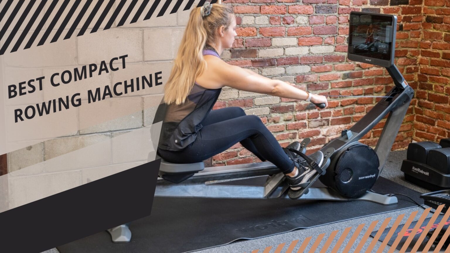 10 Best Compact Rowing Machine 2024 - Small but Mighty